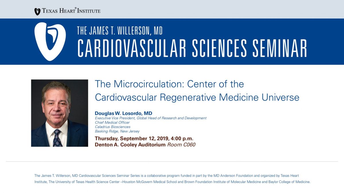 James T. Willerson Cardiovascular Seminar Series | The Texas Heart ...