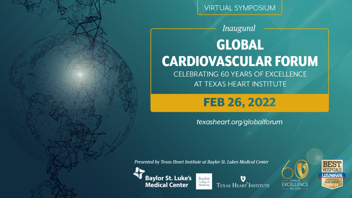 Texas Heart Institute and Baylor St. Luke's Medical Center to Host ...