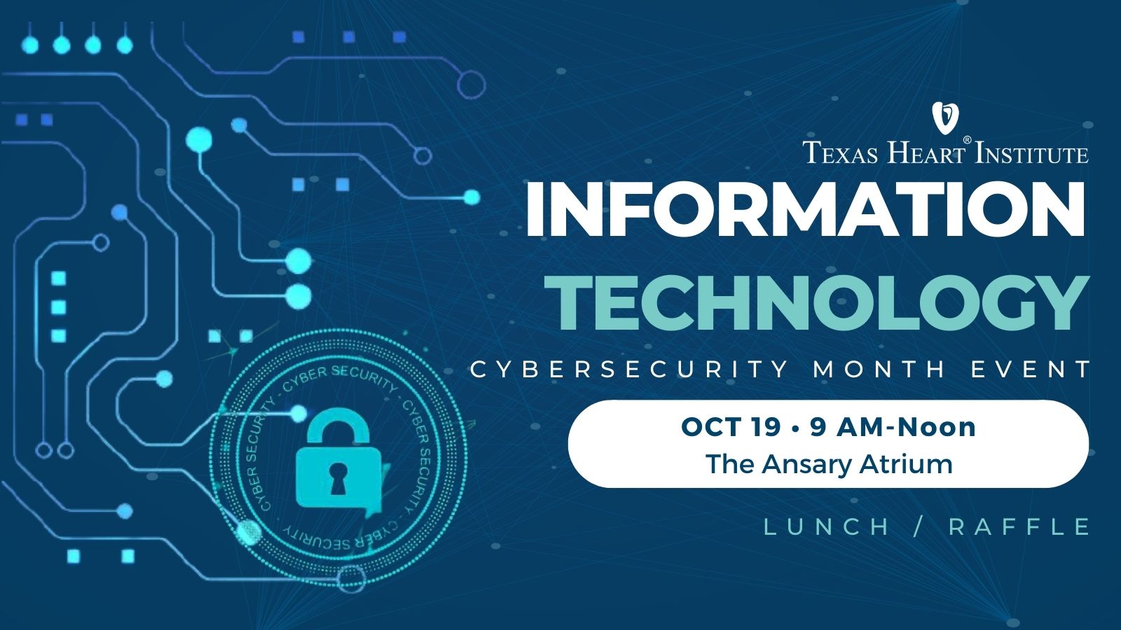 Ketsahalo ea Tlhokomeliso ea Cybersecurity | Texas Heart Institute®