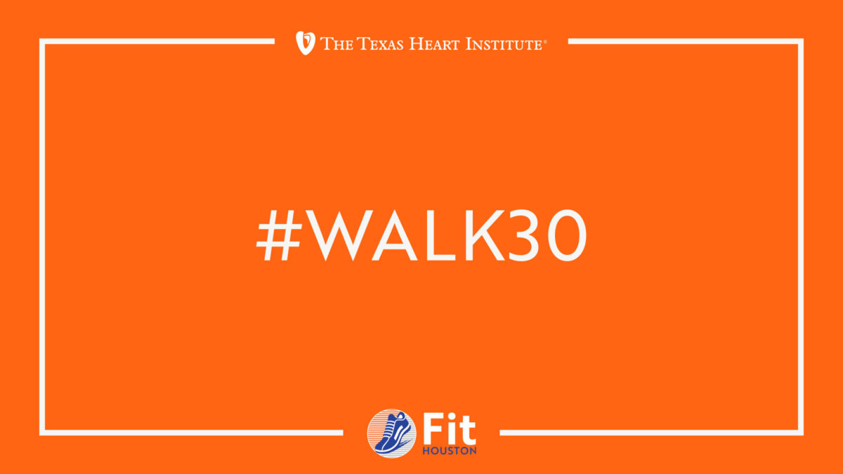 Why WALK30: Message from City of Houston Mayor Sylvester Turner | The Texas Heart Institute®