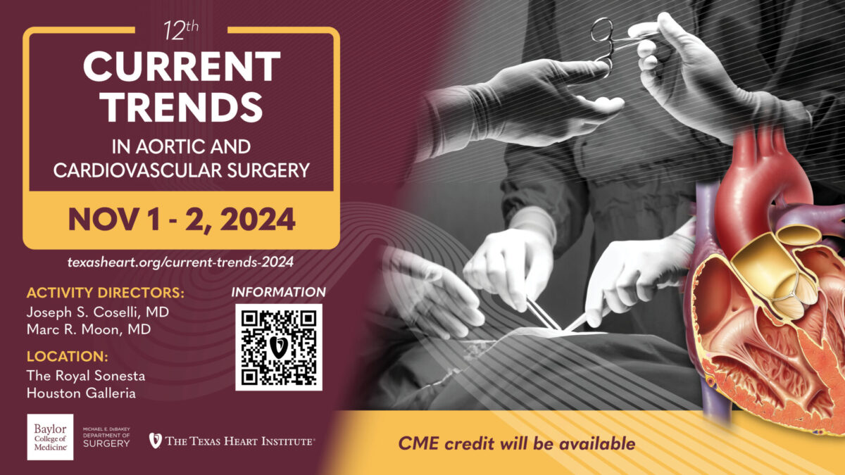 Current Trends in Aortic and Cardiovascular Surgery 2024 | The Texas ...