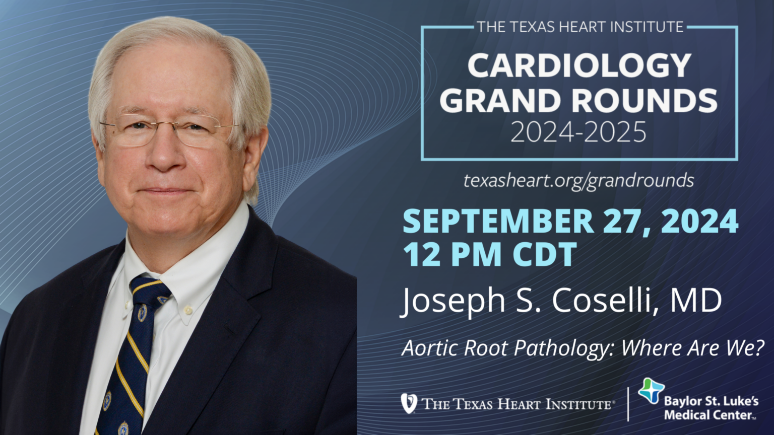 Cardiology Grand Rounds Schedule | The Texas Heart Institute®